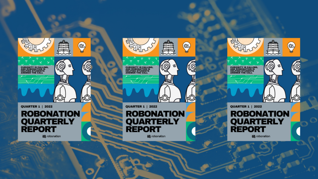 2022 Quarter 1 Stakeholders Report - RoboNation